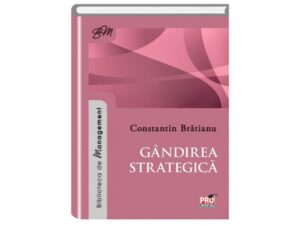 Gandirea strategica - Prouniversitaria.ro